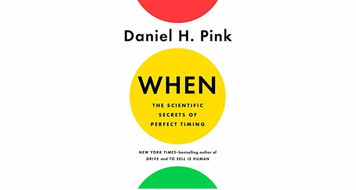 7 Key Takeaways from Daniel Pink’s Book "When" - TES
